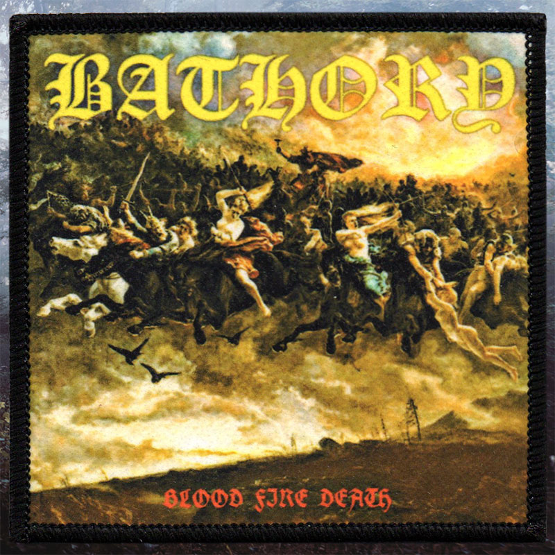 Printed Patch Bathory - Blood Fire Death